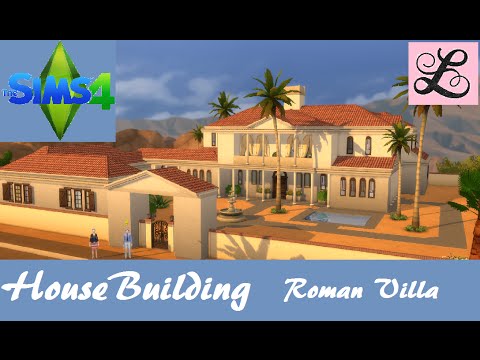 The Sims 4: House Building - Roman Villa - YouTube