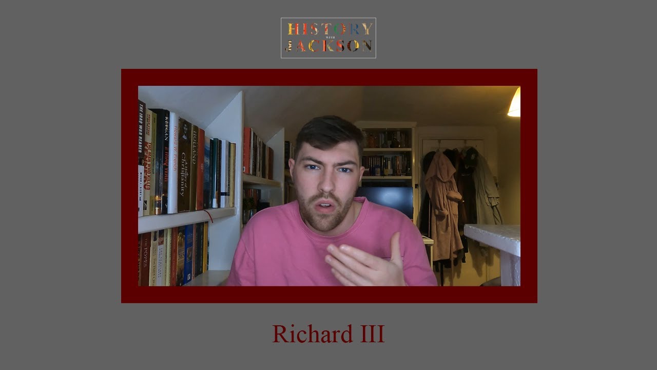 Was Richard III a Bad King? - The English and British Monarchs Series ...