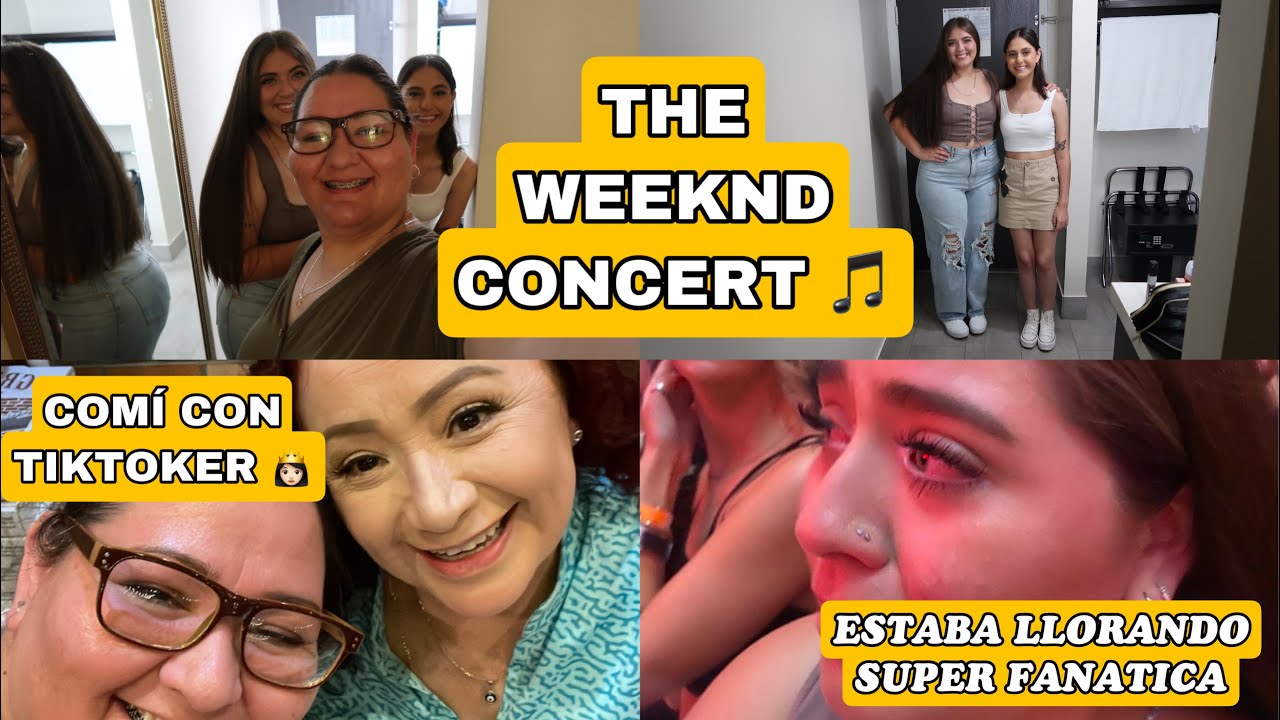 LAS LLEVE AL CONCIERTO DE THE WEEKND🕺🏻 | ME FUI A COMER CON FAMOSA ...