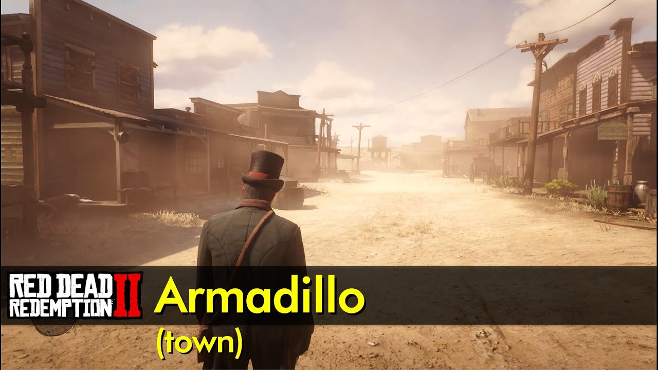 Armadillo (town) | Red Dead Redemption 2 - YouTube
