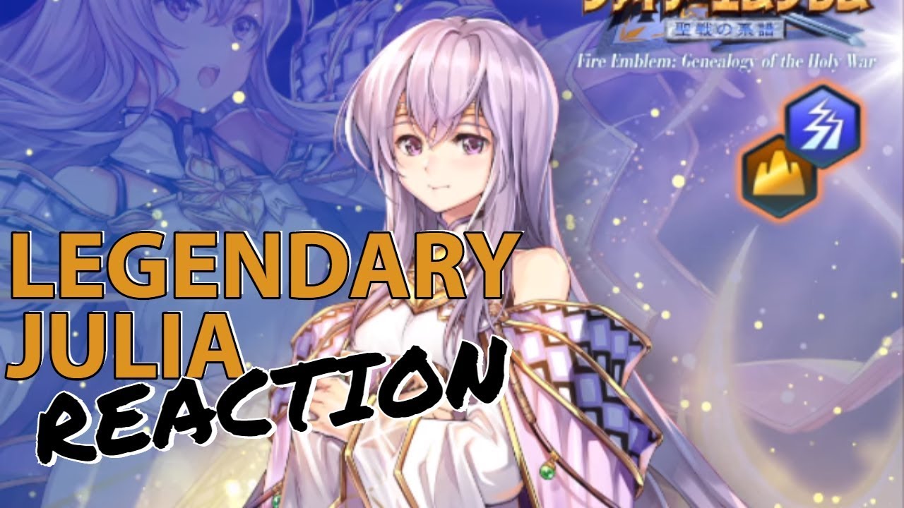 Legendary Julia Finally Represents Jugdral! Fire Emblem Heroes ...