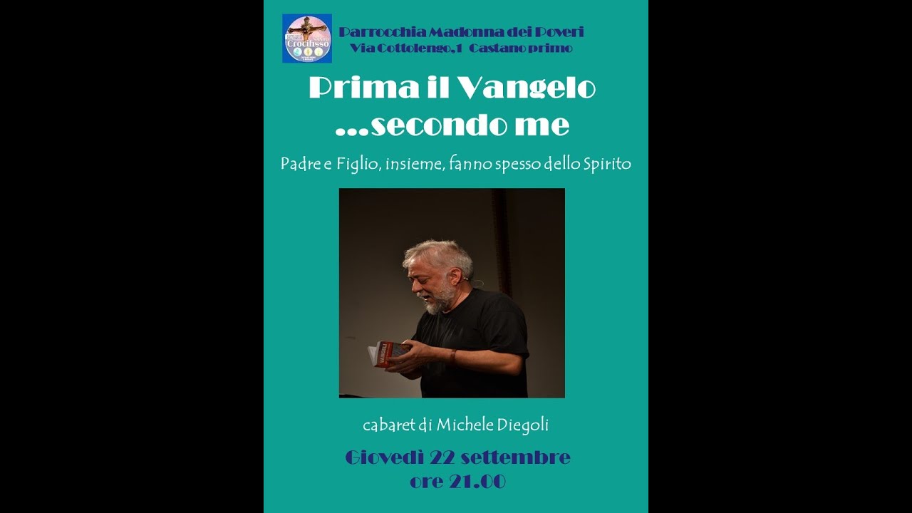 "Prima il Vangelo.....secondo me! " - YouTube