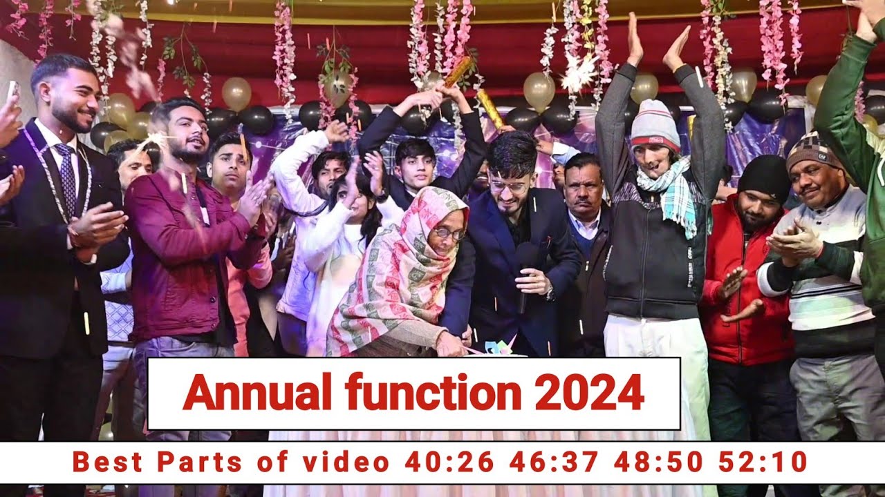 Annual Function 2024 Celebration's || Don't Miss Best Parts of video 40 ...