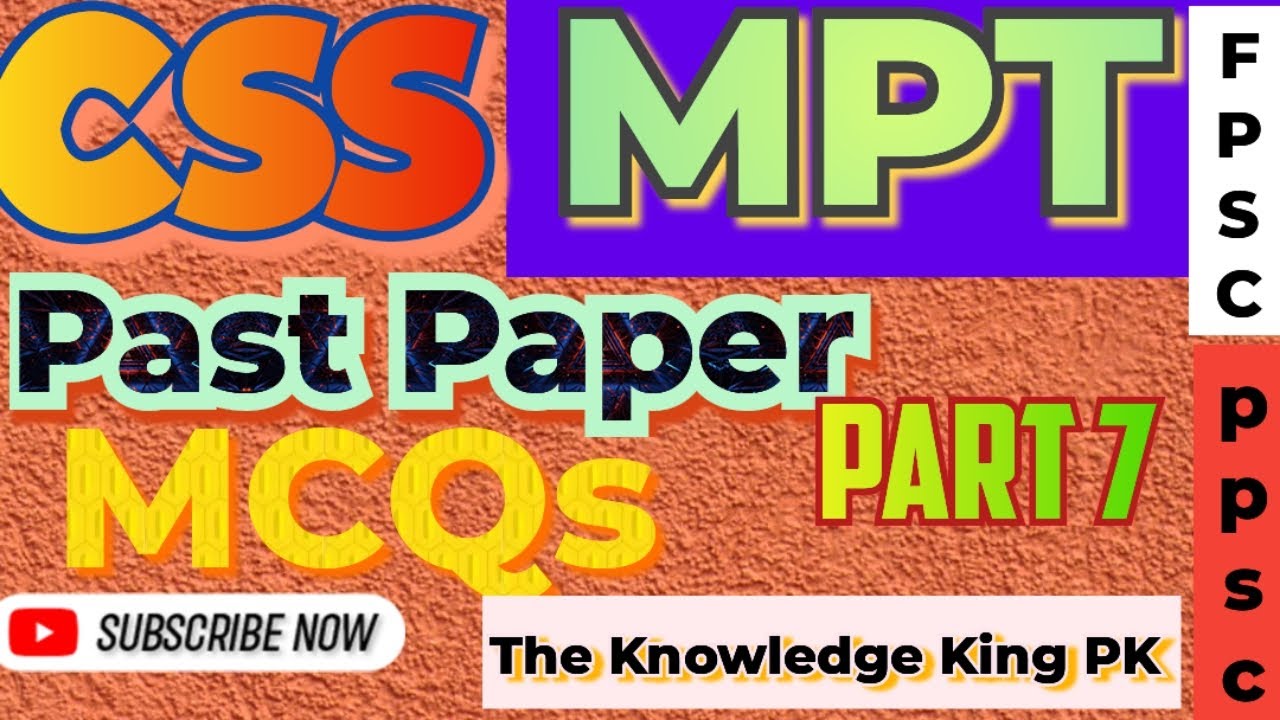 MPT CSS test Past Paper MCQS part 7.#The Knowledge King PK - YouTube