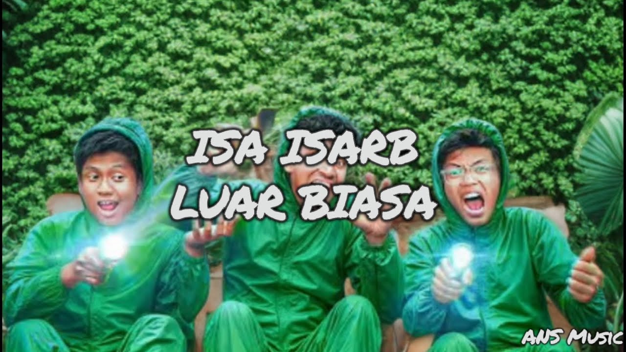 Isa Isarb luar biasa ( Official Lirik Video ) - YouTube