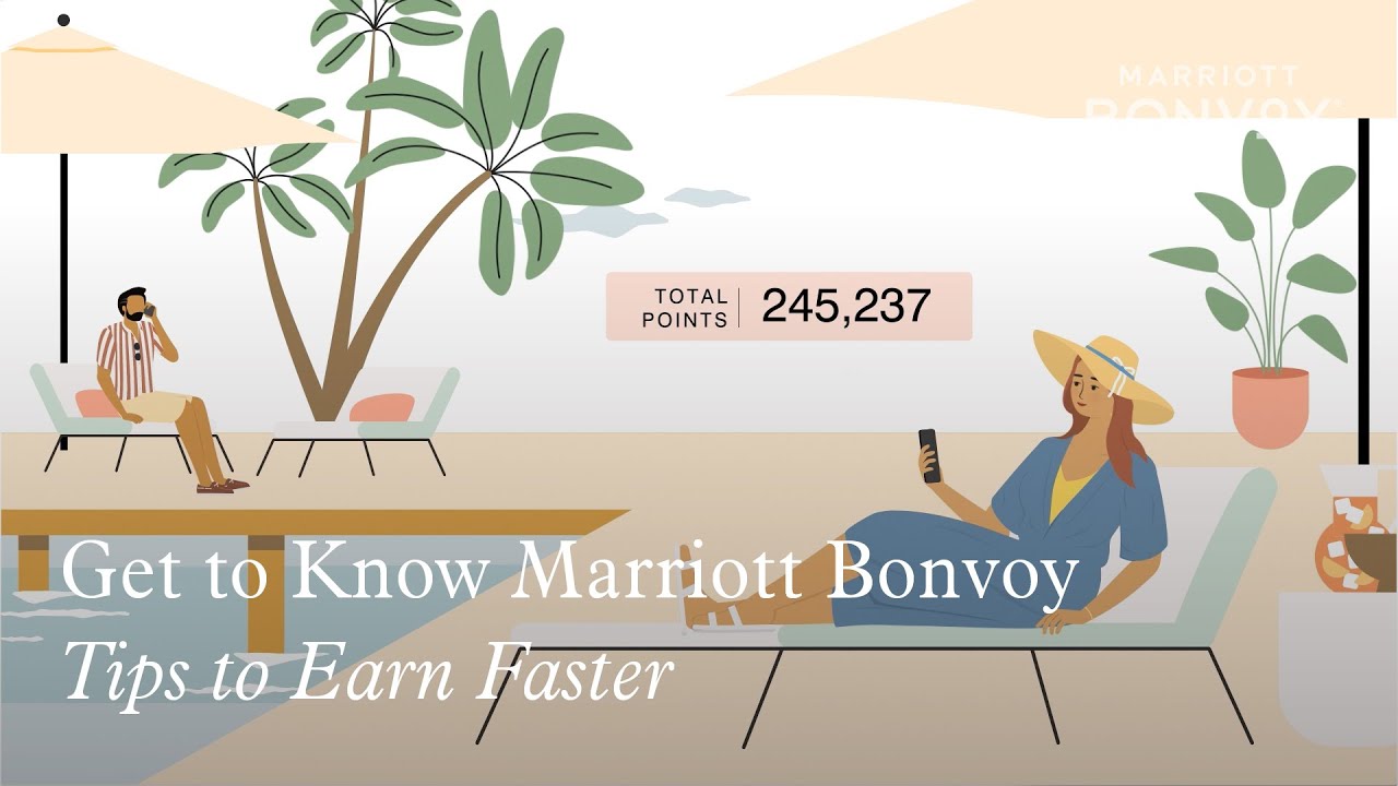 Get to Know Marriott Bonvoy: Tips to Earn Faster - YouTube