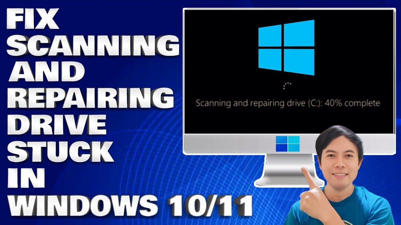 How To Fix Scanning and Repairing Drive Stuck in Windows 10/11 - YouTube