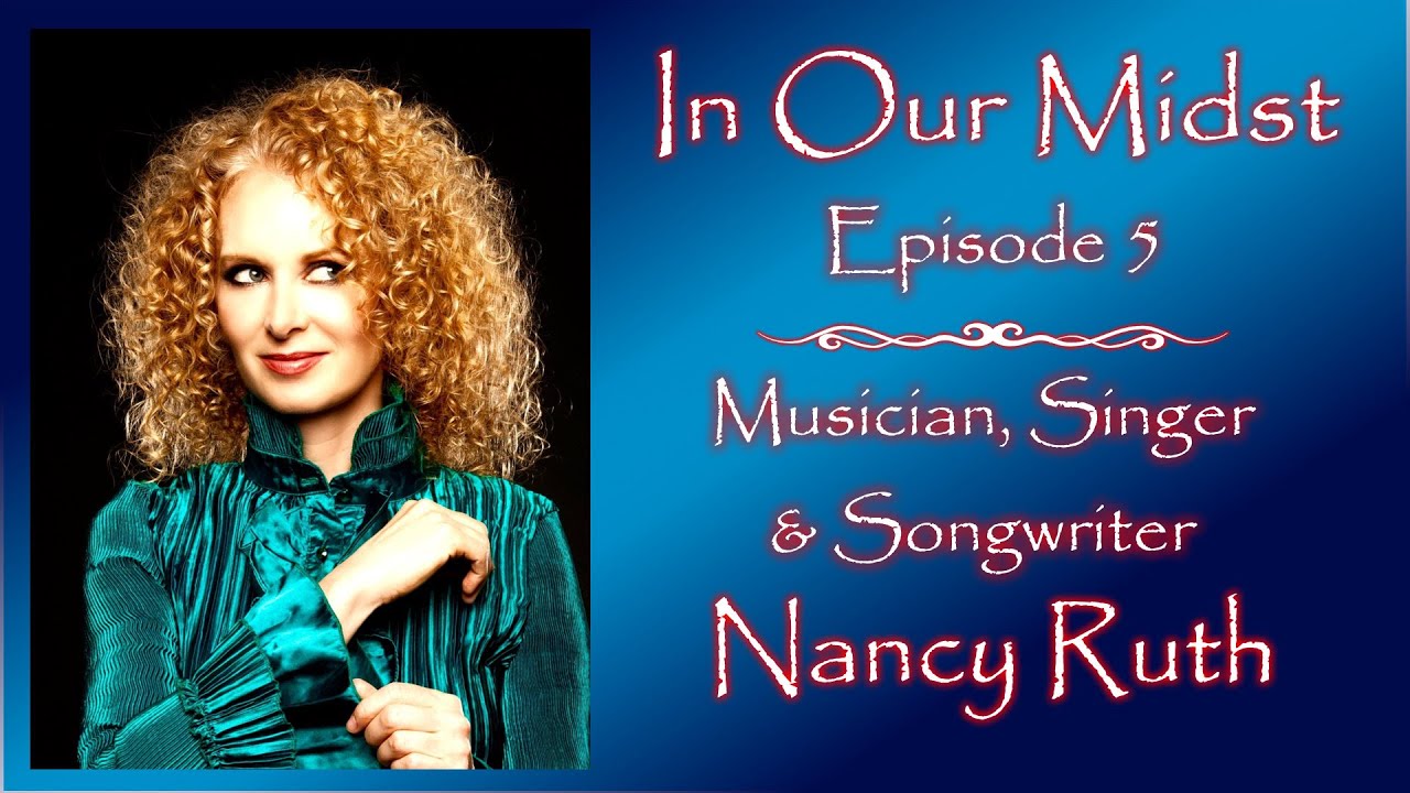Nancy Ruth: Internationally Acclaimed Musician, Singer & Songwriter ...