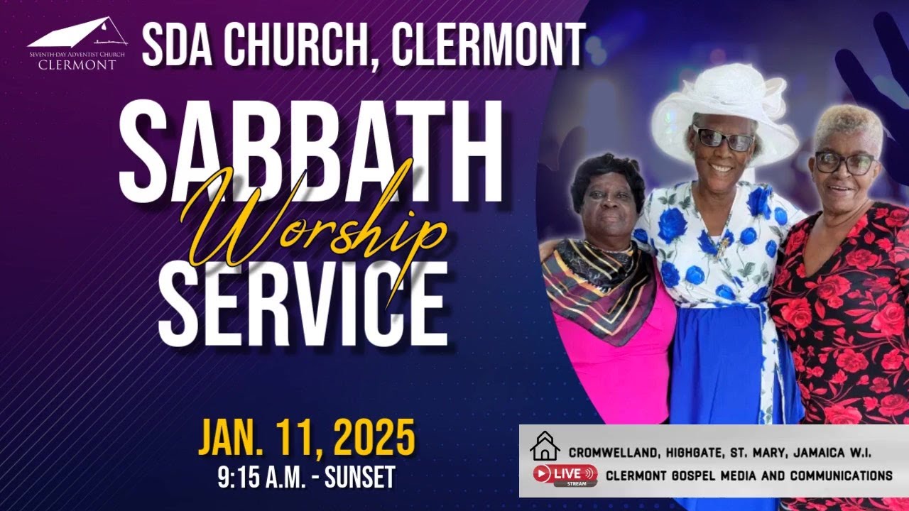 SABBATH SERVICE || SDA Church, CLERMONT || 2025/01/11 || 9:15 A.M ...