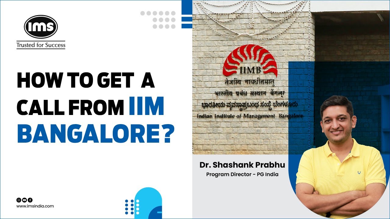 How to Get a Call From IIM Bangalore? - YouTube