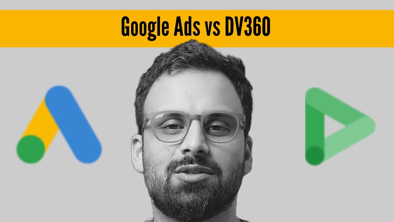 Benefits of DV360 over Google Ads - YouTube
