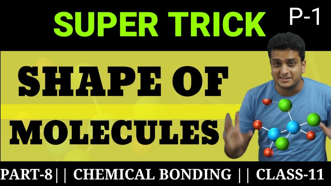 Shape of Molecules||Part-1||With short cut trick||VSEPR||Chemical ...