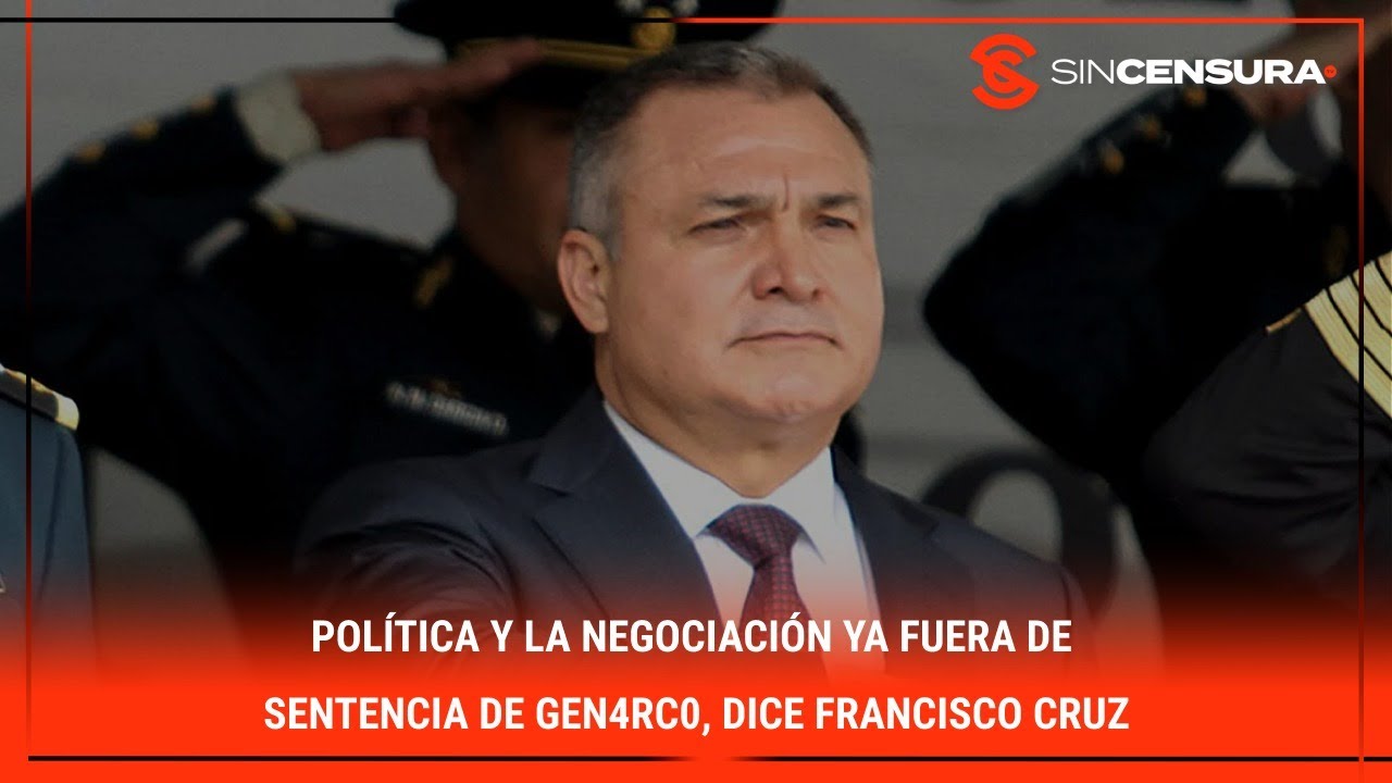 Política y la negociación YA fuera de sentencia de Gεn4rc0, dice # ...