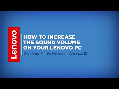 How To Increase the Sound Volume on Your Lenovo PC