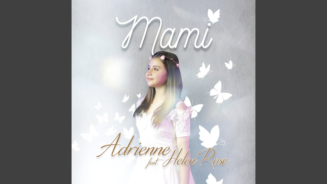 Mami (feat. Helen Rose) - YouTube Music