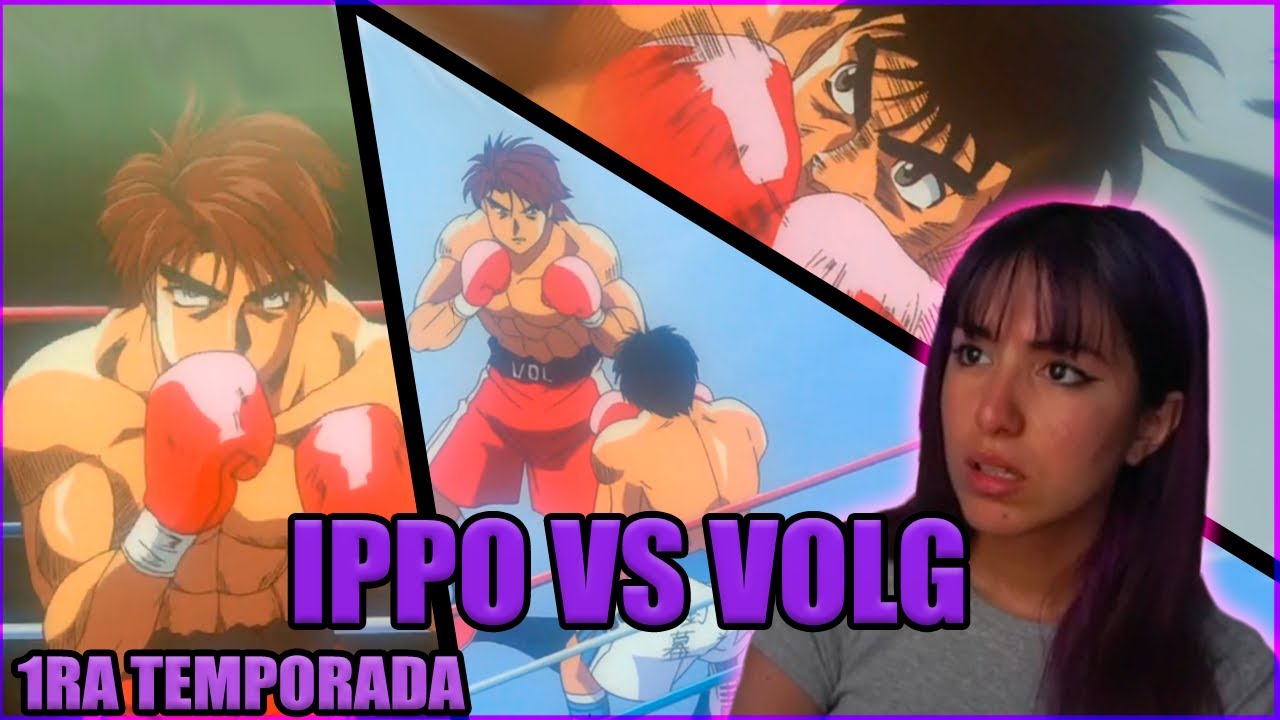 HAJIME NO IPPO || Reaccion IPPO VS VOLG - 1ra Temporada - YouTube