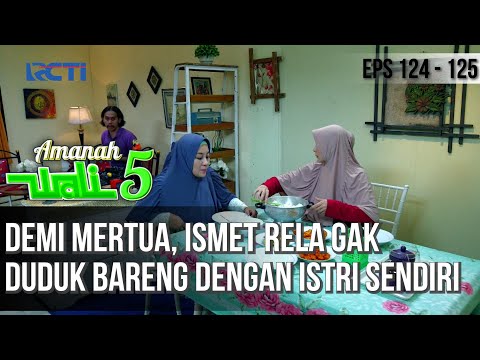 DEMI MERTUA, ISMET RELA GAK DUDUK BARENG DENGAN ISTRI SENDIRI - AMANAH WALI 5 [PART 3]