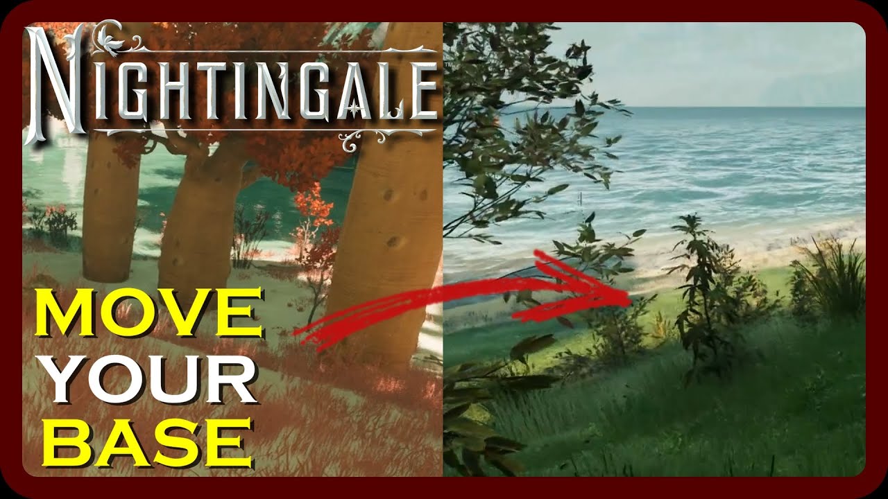 How to Move Your Base (Nightingale How To) - YouTube