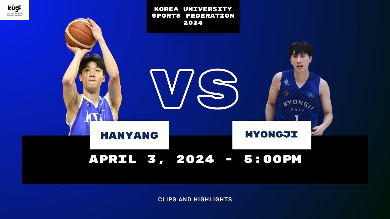 한양U-L vs 명지대 (Hanyang vs Myongji) - U-League KUSF (April 3, 2024) - YouTube