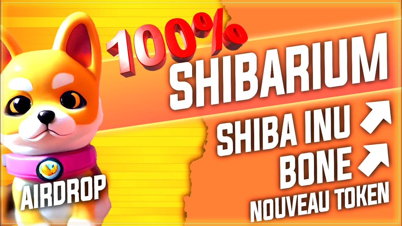 🐶 100% SHIBARIUM - SHIBA INU, BONE, LEASH... Mega pump ? Airdrop gratuit !!! Nouveau token !!! 🐶 ...