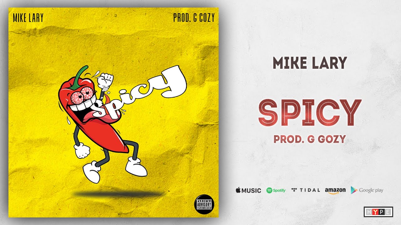 Mike Lary - Spicy - YouTube