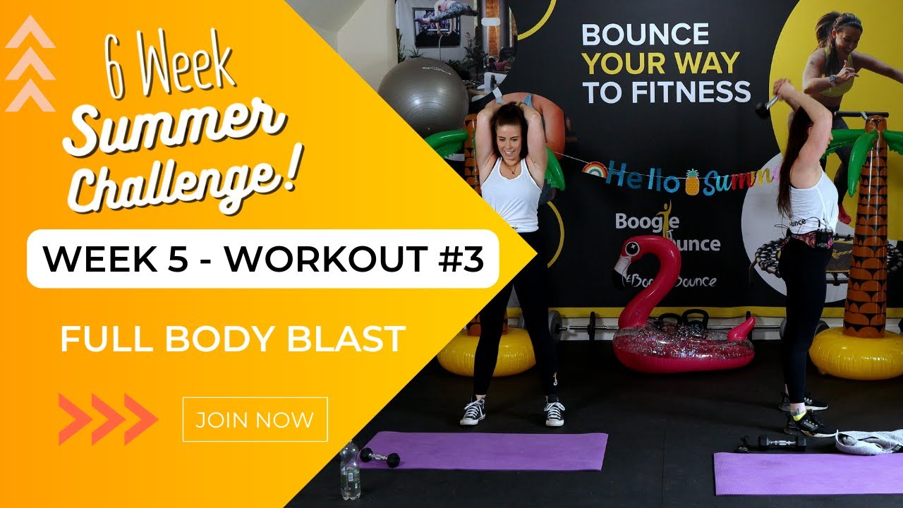 Summer Challenge | Week 5 - Full Body Workout 3 - YouTube