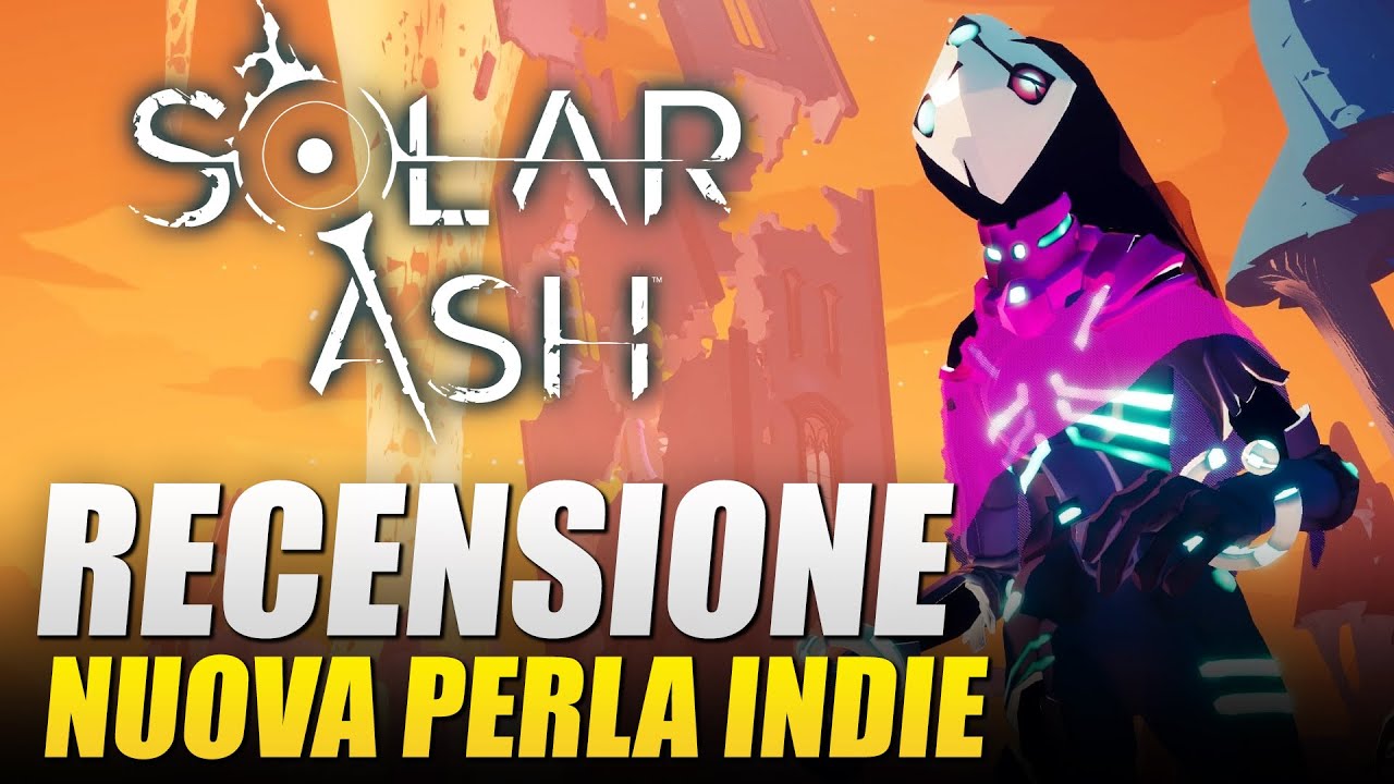 Un Indie con SUPER Gameplay: la RECENSIONE di Solar Ash - YouTube