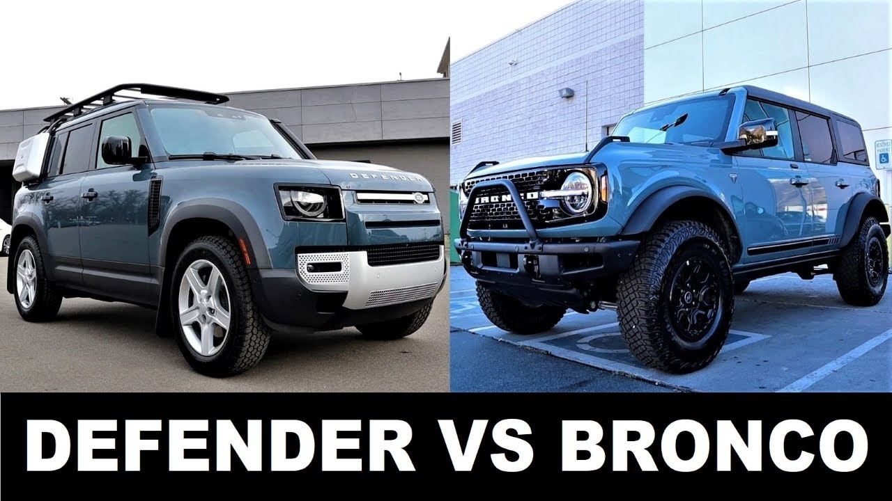 2022 Land Rover Defender Explorer Vs 2022 Ford Bronco Sasquatch: Is The ...