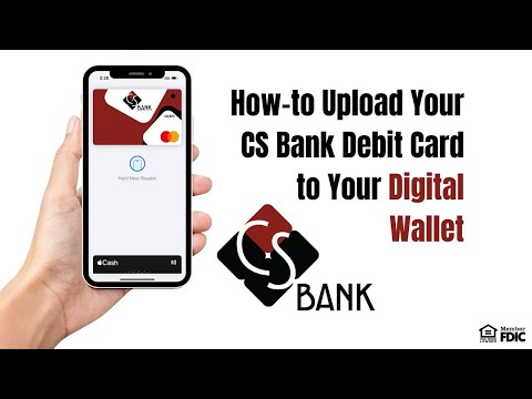 How-to upload your CS Bank debit card to your phones Digital Wallet ...
