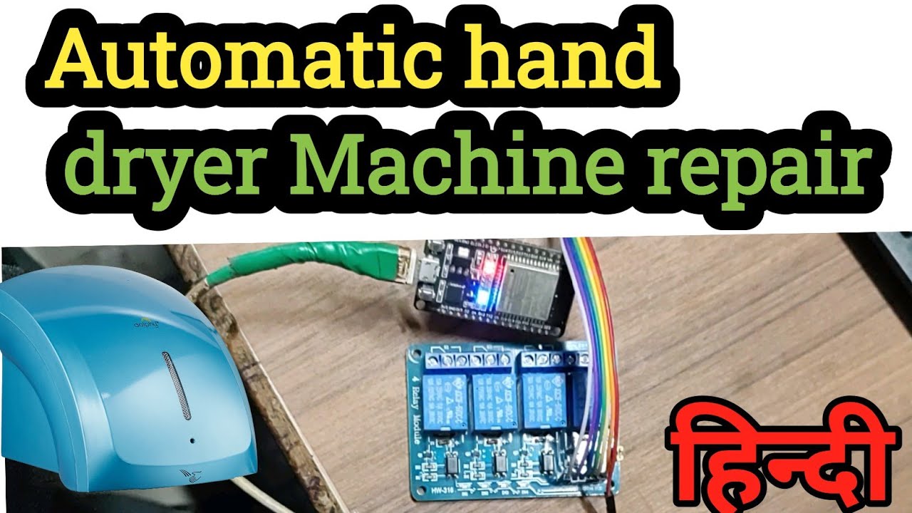 Automatic hand dryer Machine repair |hitting issue problems 😔 - YouTube