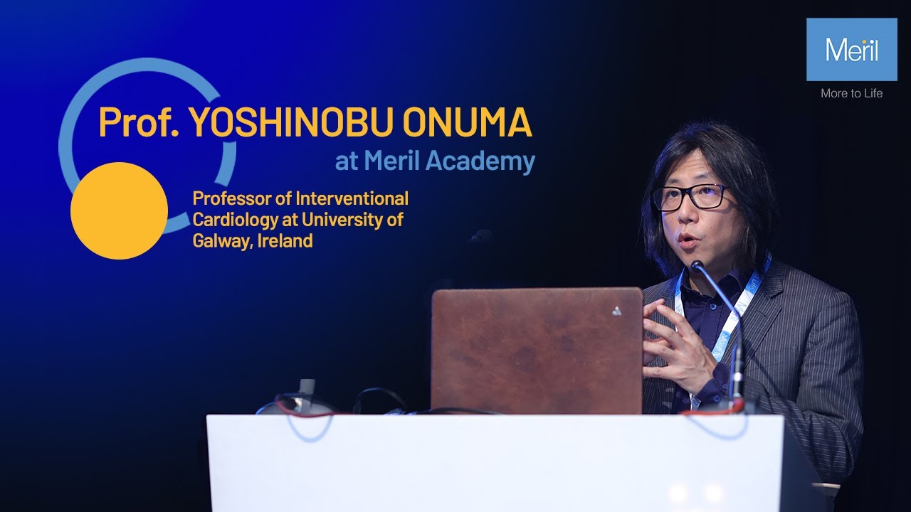The renowned, Prof. Yoshinobu Onuma shares insights on Interventional Cardiology at Meril ...