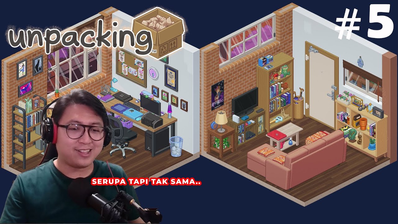 Unpacking [Indonesia] - #5 | Tempat Yang Sama Tapi Kok Ada Yang Beda ...