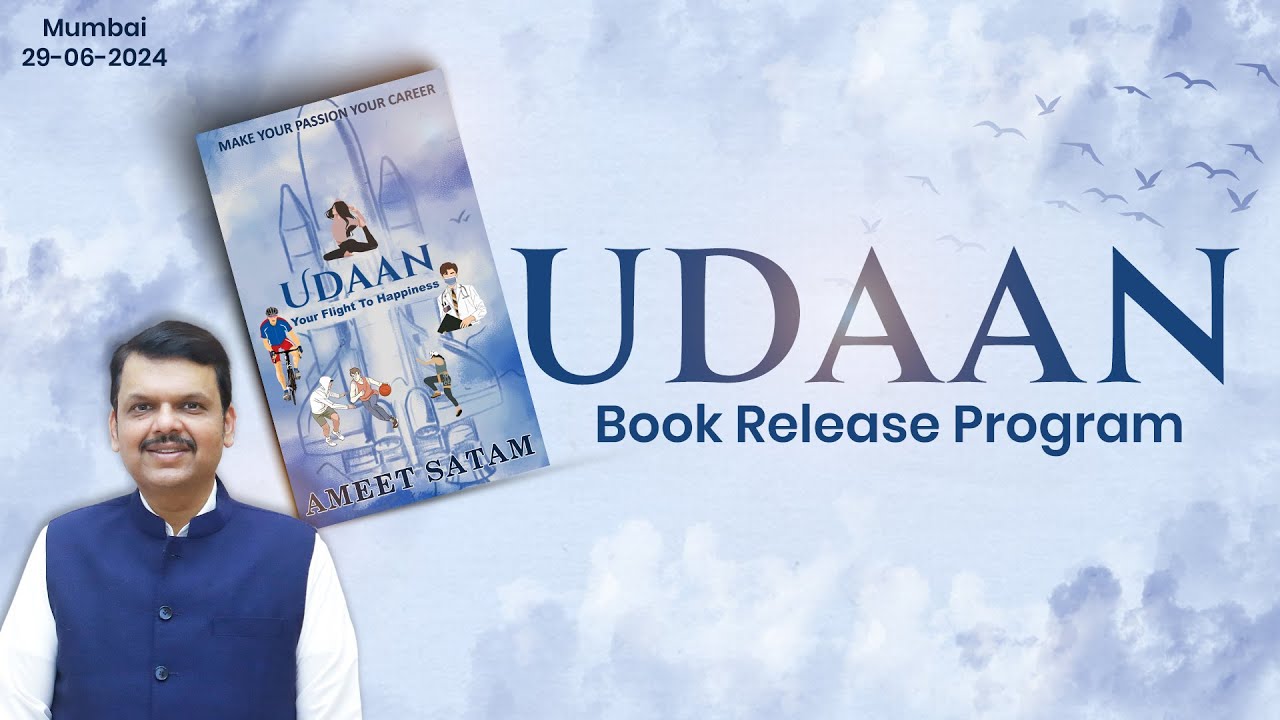 Release of 'UDAAN' Book Authored by MLA Ameet Satam | Mumbai | DCM ...