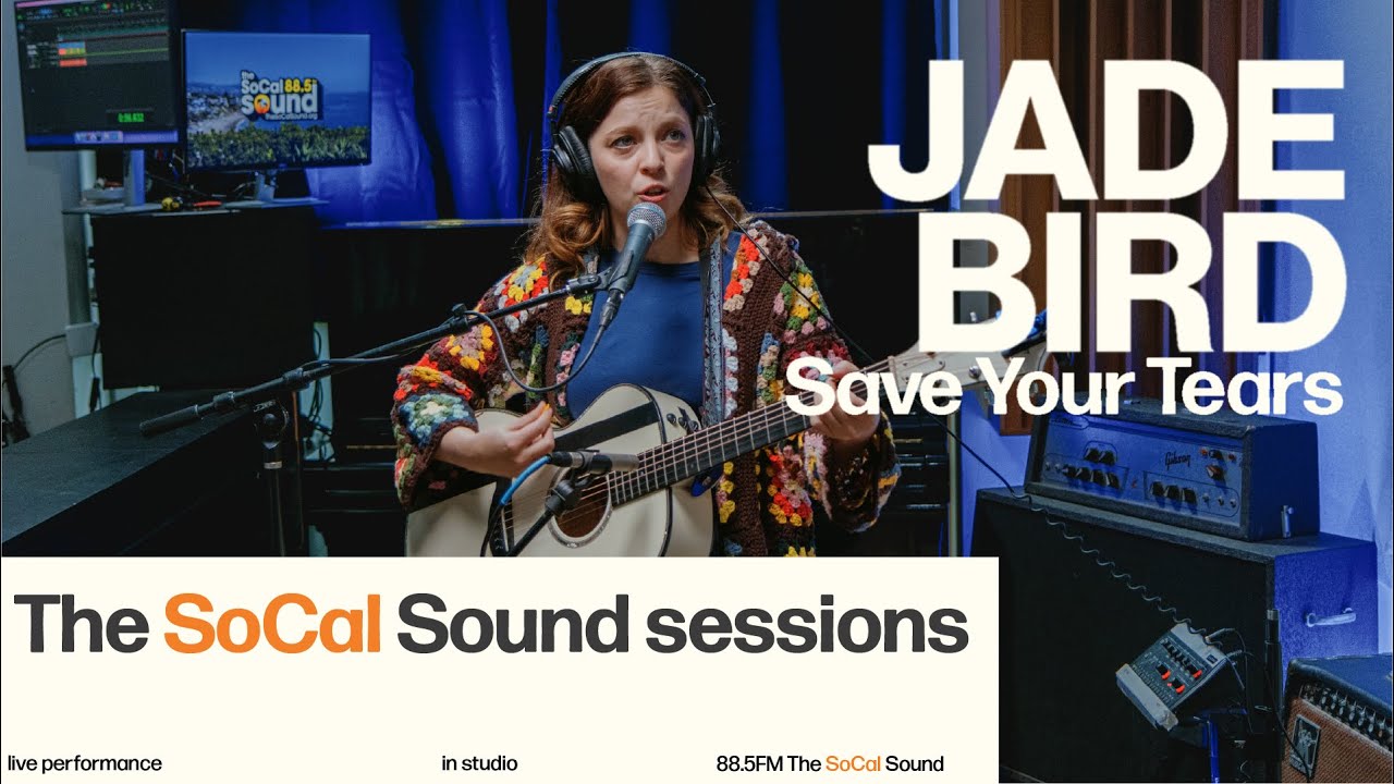 Jade Bird - Save Your Tears (LIVE from 88.5FM The SoCal Sound) - YouTube
