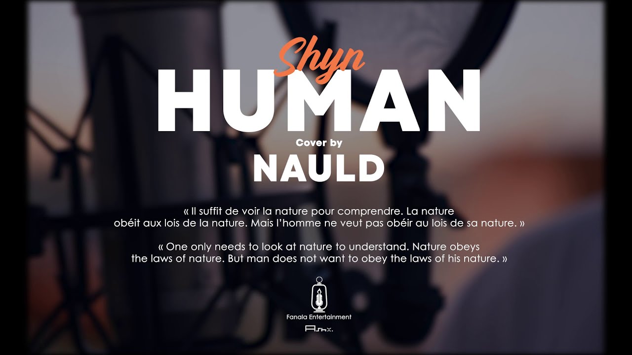 Nauld - Human (Cover Shyn) - YouTube