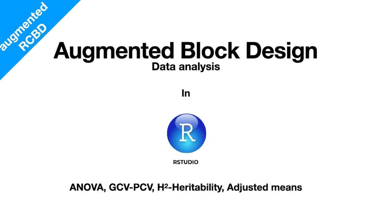 Augmented block design data analysis in R (R-studio). - YouTube