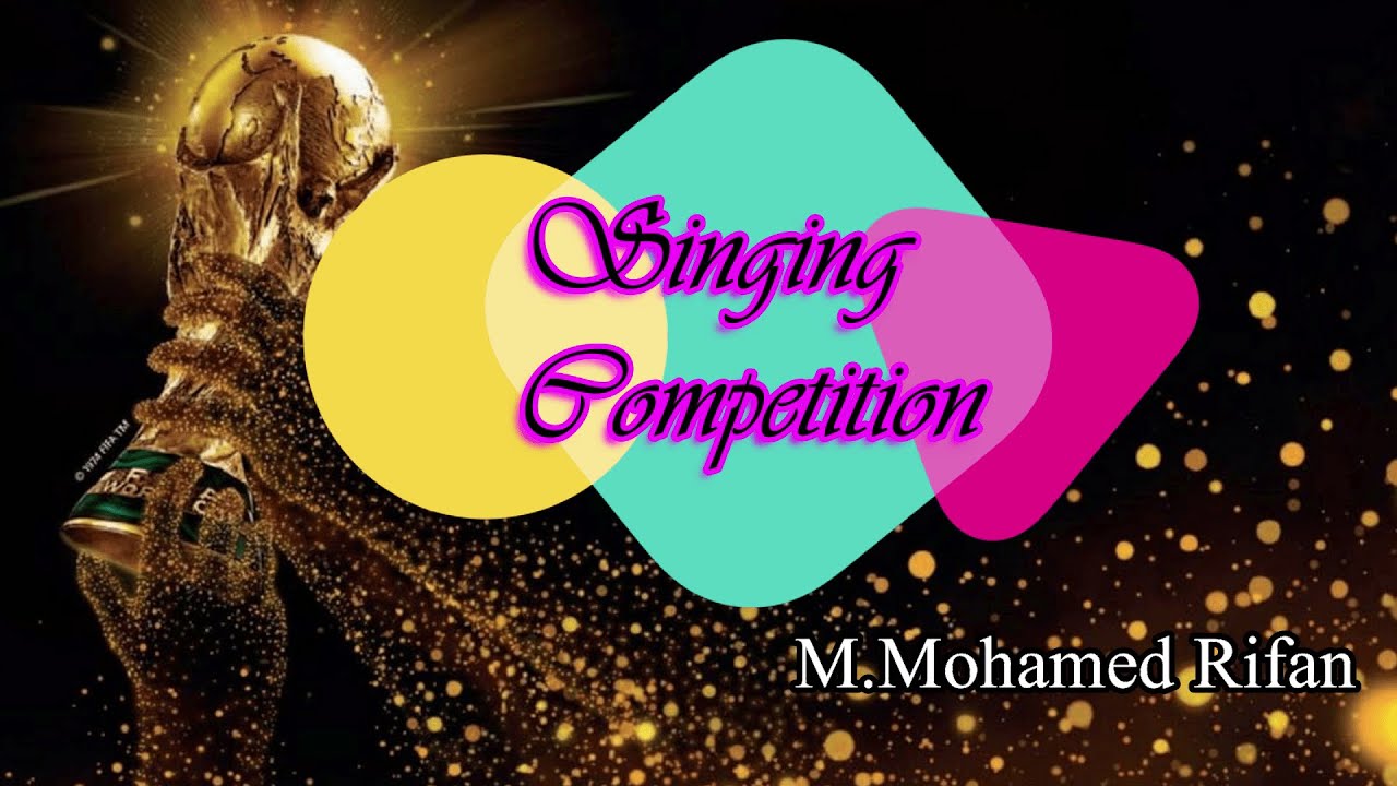 Online Singing Competition | Fwc Contest | M. Mohamed Rifan ...