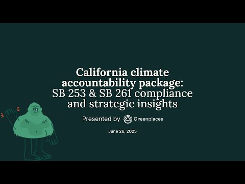 California climate accountability package: SB 253 & SB 261 compliance ...