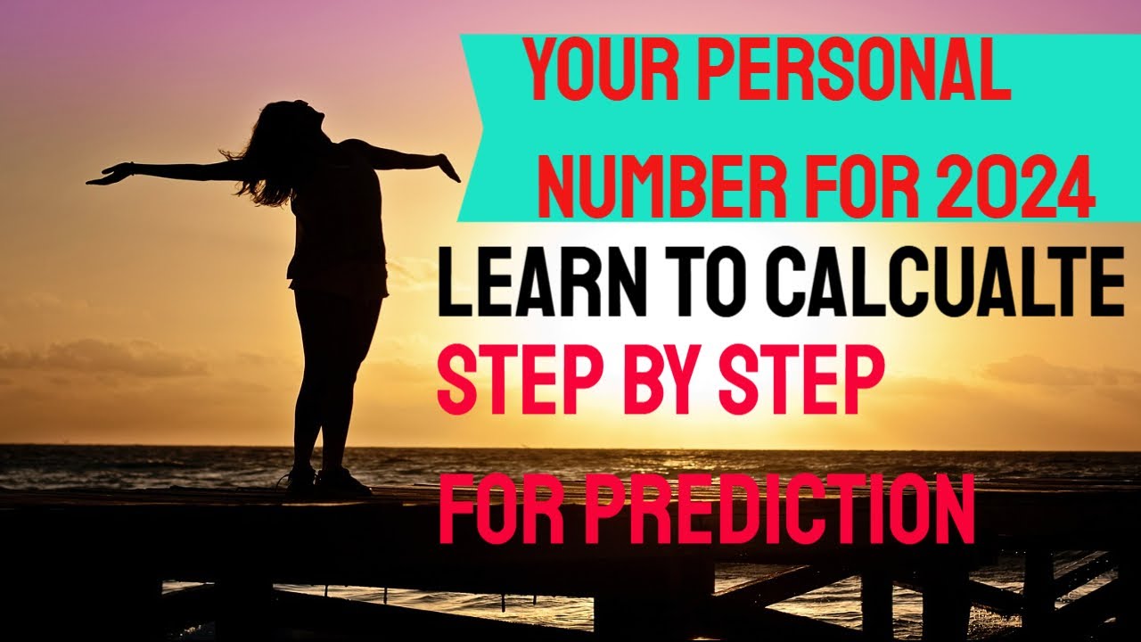 Numerology | How To Calculate Your Personal Number For Year 2024 - YouTube