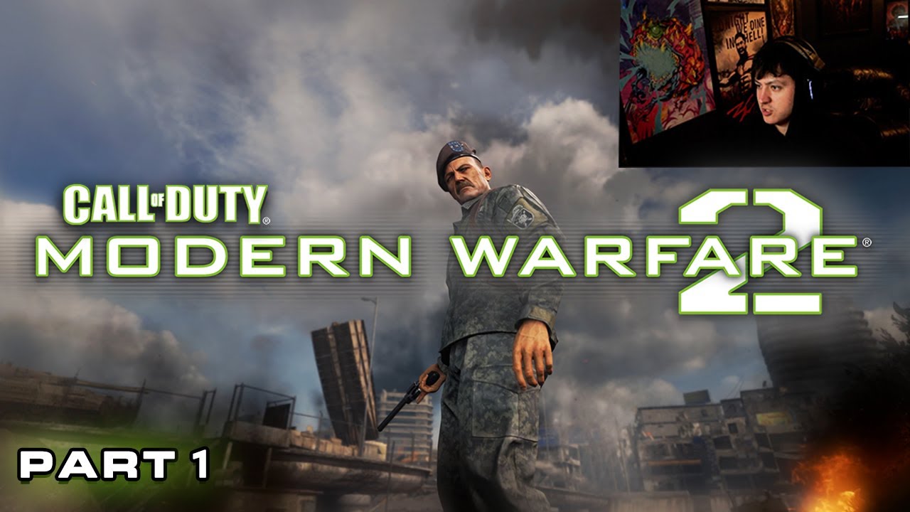The Most Iconic Campaign Of COD History (MW2R PLAYTHROUGH/PT 1) - YouTube