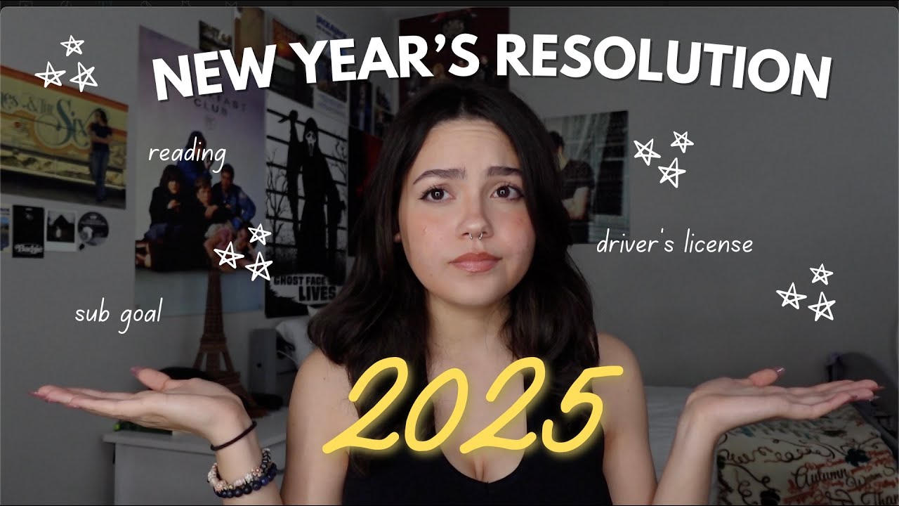 My 2025 New Year Resolution's - YouTube