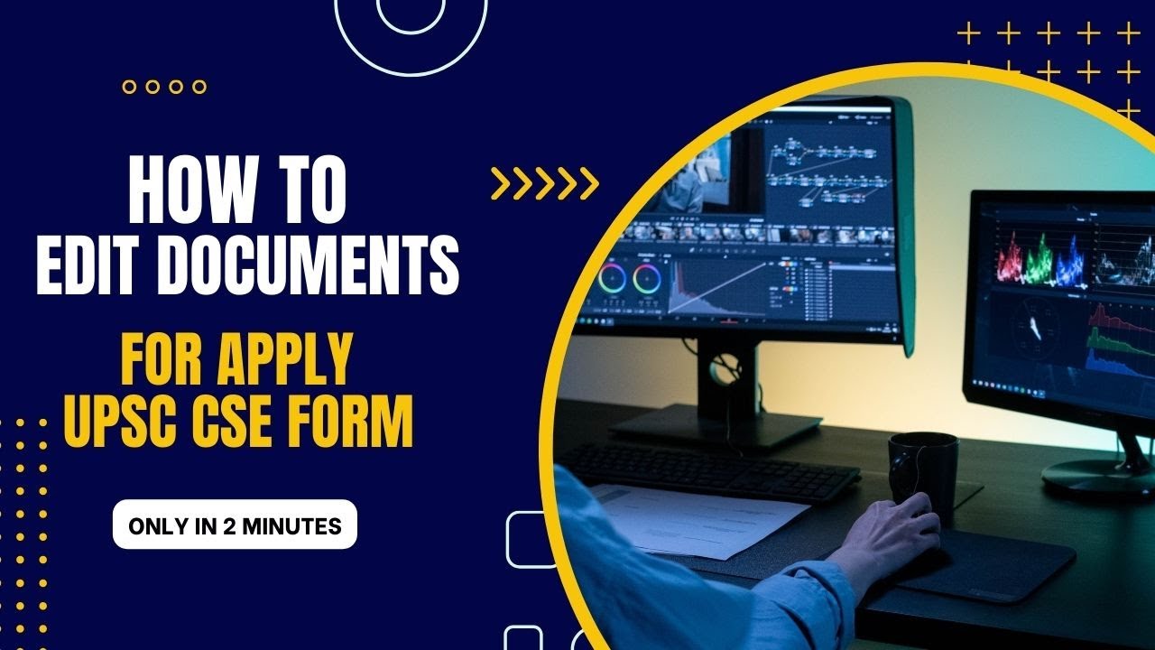 UPSC Form Fill Up 2024 Photo, Signature and Document Upload कैसे करे ...