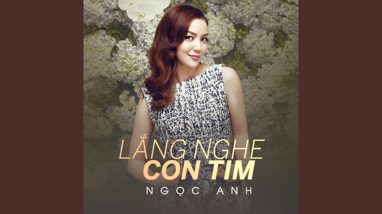 Lắng Nghe Con Tim - YouTube