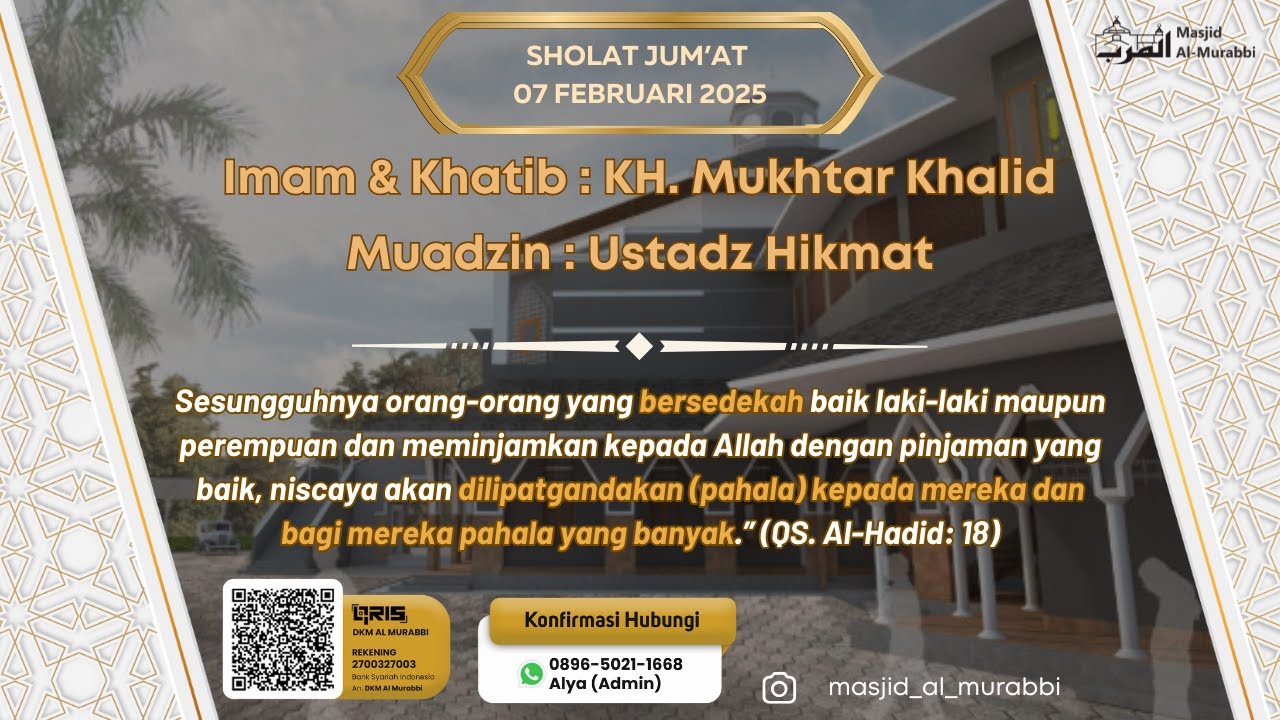 Khutbah Jum'at 7 Februari 2025 - KH. Mukhtar Khalid - YouTube