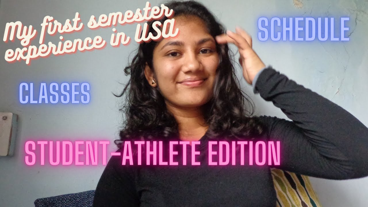 MY FIRST SEMESTER EXPERIENCE IN USA COLLEGE: Student-Athlete Edition ...
