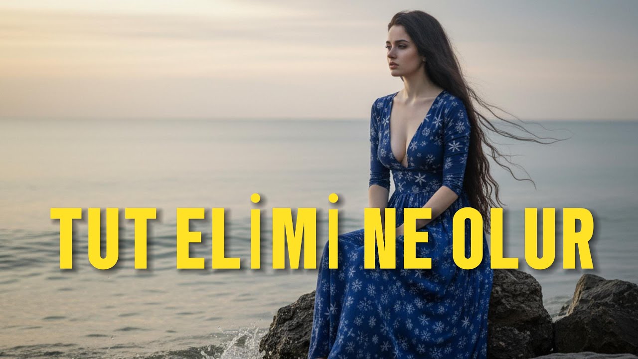 Tut elimi ne olur - YouTube