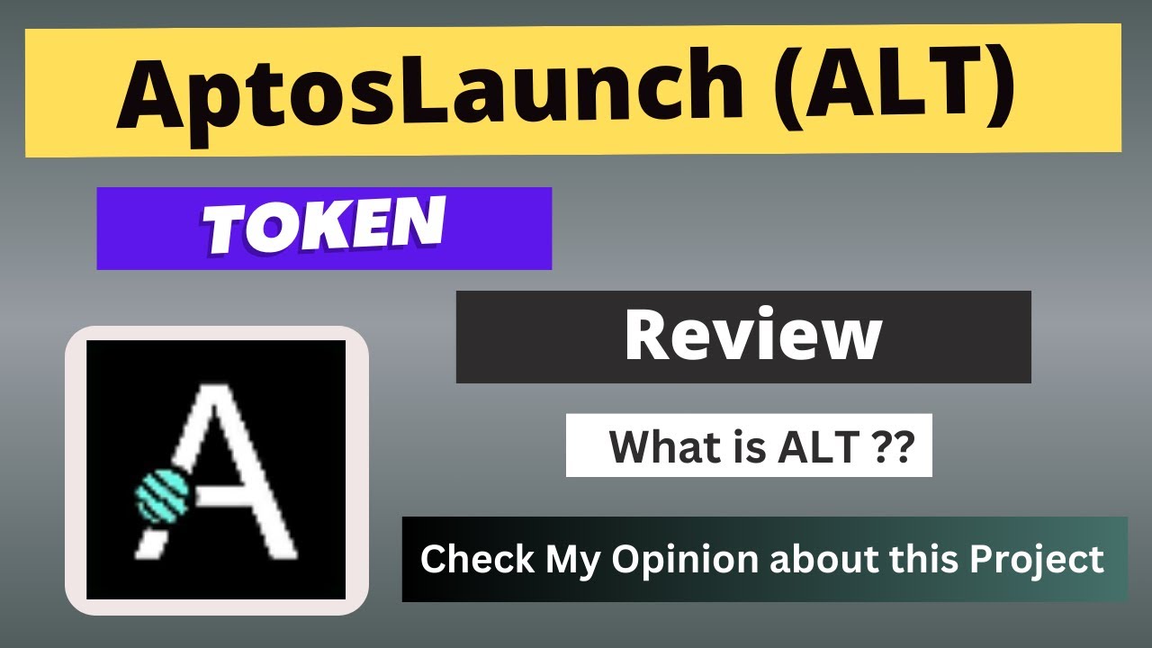 What is AptosLaunch (ALT) Coin | Review About ALT Token - YouTube