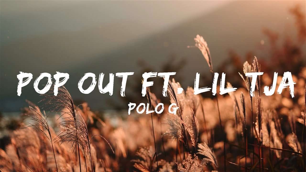 Polo G - Pop Out ft. Lil TJay (Lyrics) | Music Ariel - YouTube