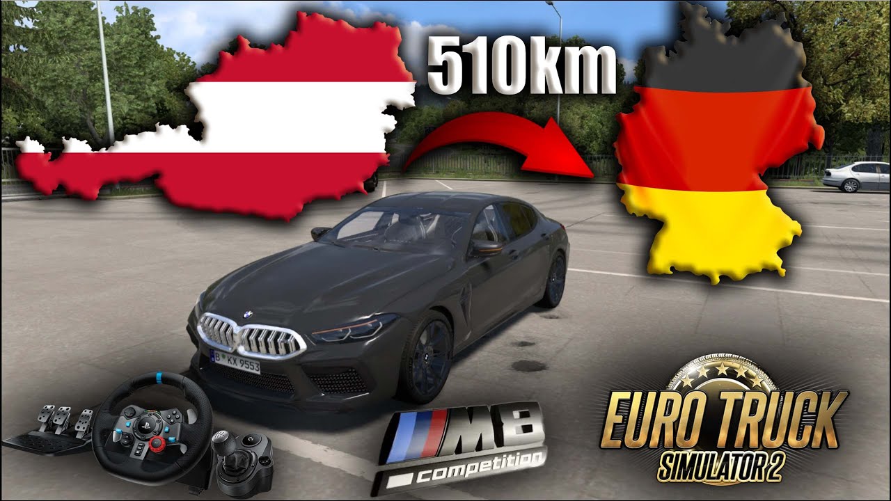 Salzburg-Frankfurt | BMW M8 Competition G16 | Euro Truck Simulator 2 ...
