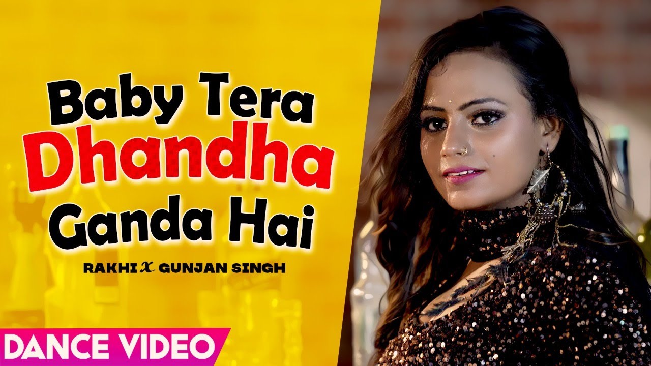 #Gunjn Singh | Baby Tera Dhandha Ganda Hai (Dance Video) Bhojpuri Song ...
